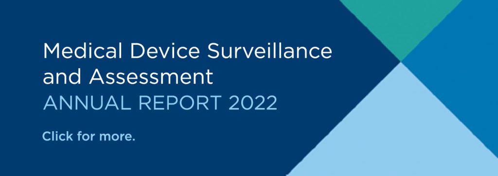 Annual Report – Medical Device Surveillance and Assessment